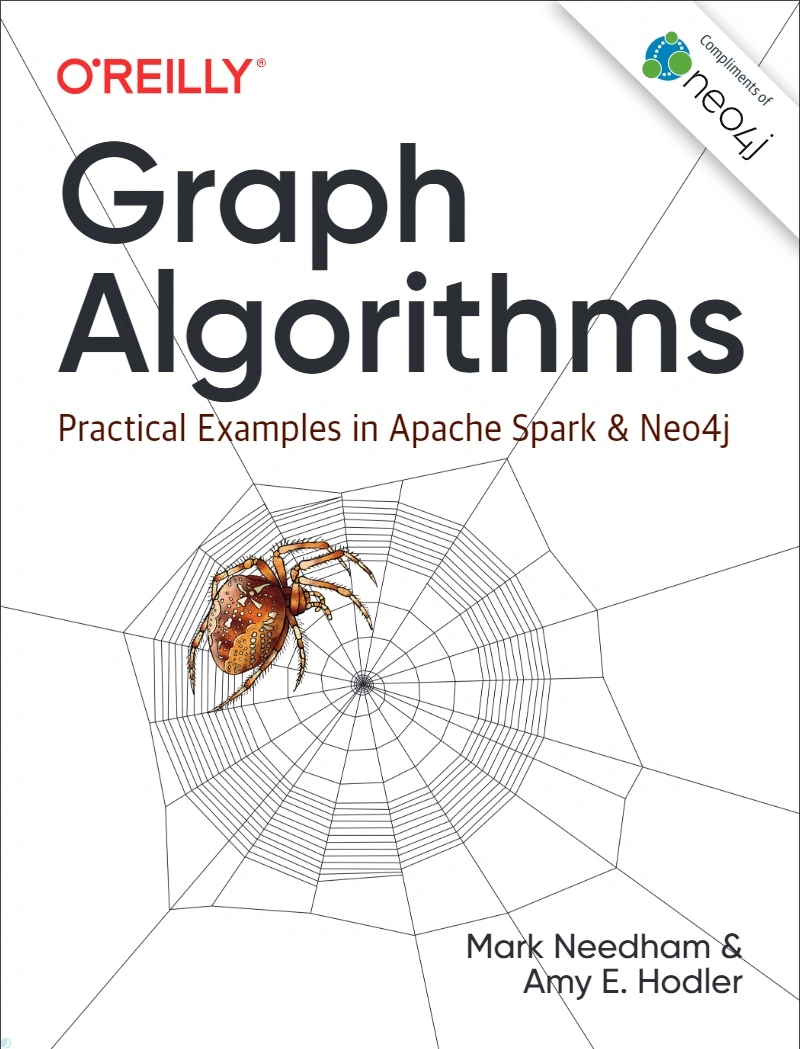 دانلود کتاب Graph Algorithms Practical Examples In Apache Spark And Neo4j نسخه Pdf